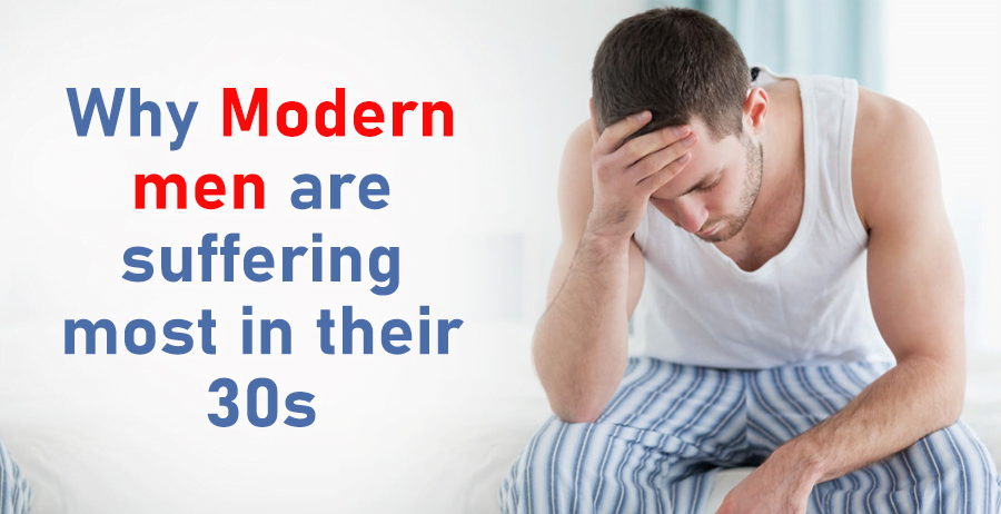 Why modern men are suffering most in their 30s - Smartblogideas