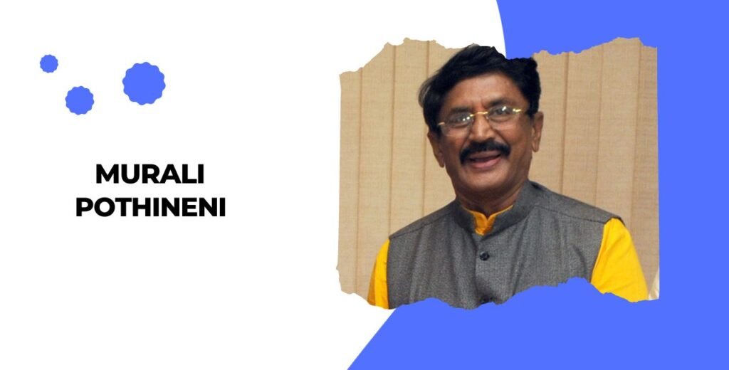 Murali Pothineni: The Life of Ram Pothineni's Father