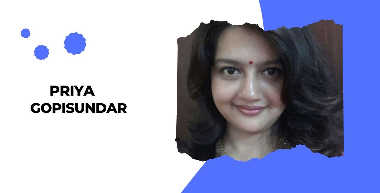Priya Gopisundar: Life of Gopi Sunder's Wife