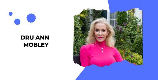 Dru Ann Mobley: Unveiling the Life of a Influential