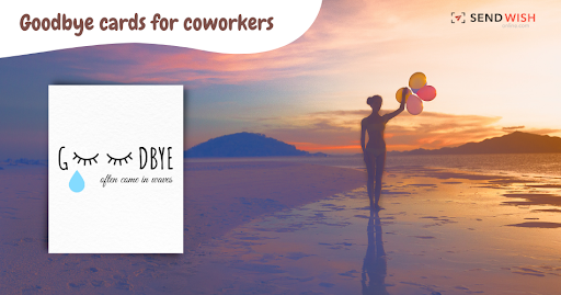 Saying So Long with Style: The Perfect Goodbye Cards for Your Coworkers